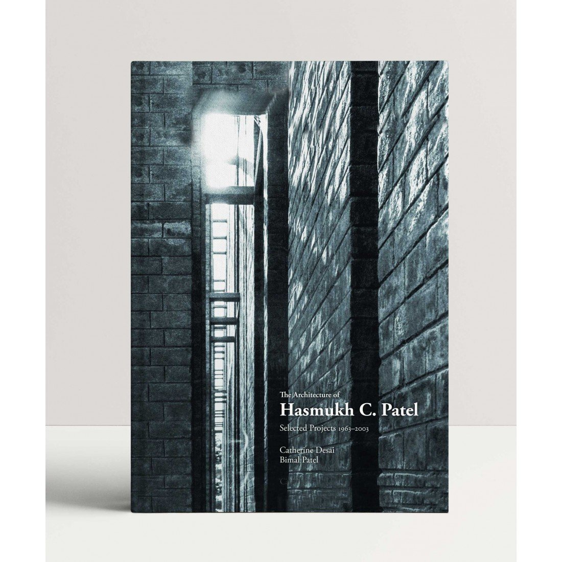 The Architecture Of Hasmukh C Patel Selected Projects 1966 2003